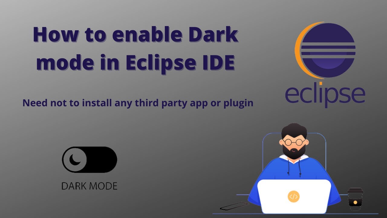 How to enable Dark mode in Eclipse IDE | Eclipse 2021-03 | #Eclipse #DarkMode