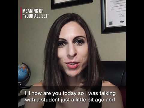 Meaning of Your all set