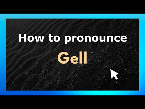 How to Pronounce Gell (Welsh Pronunciation / Wales, UK)