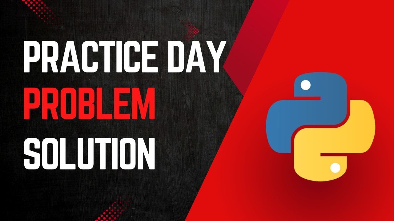 Practice Problem Solution | Python For Beginners in Bangla