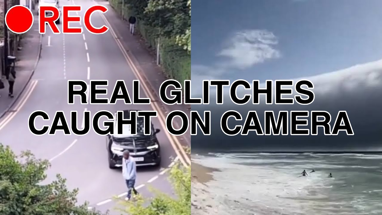 10 Real Glitches in the Matrix Caught on Camera