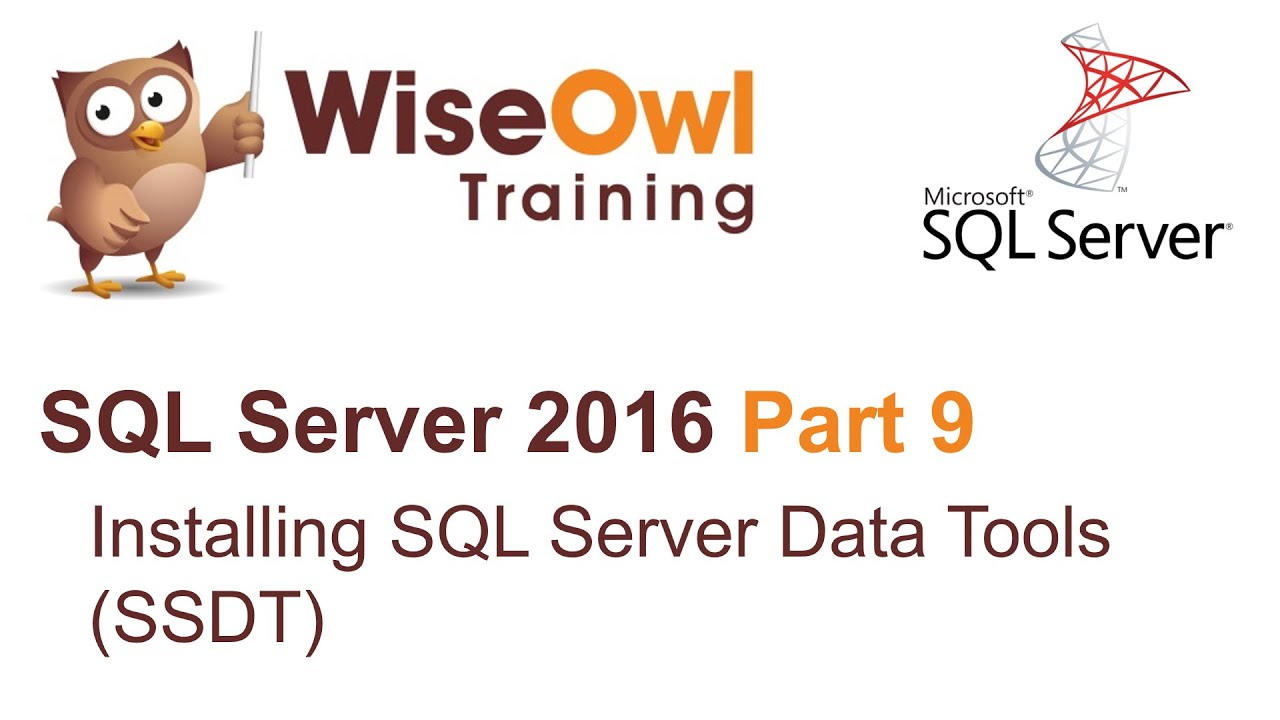 SQL Server 2016 Part 9 - Installing SQL Server Data Tools (SSDT)