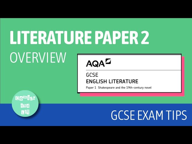 A Comprehensive Guide to AQA Literature Paper 2 | Galaxy.ai