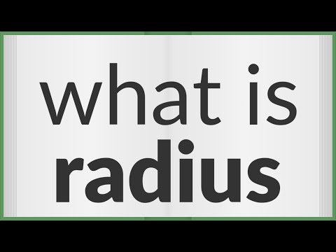 Radius | meaning of Radius
