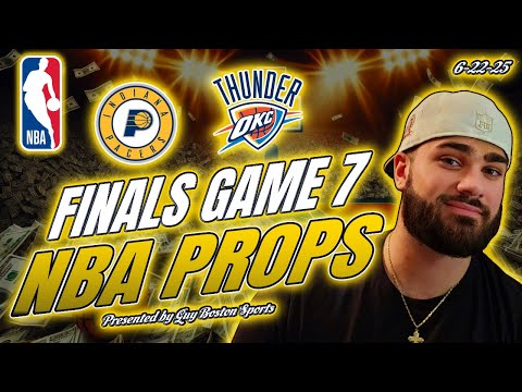Thunder vs Pacers NBA Finals Game 7 NBA Player Props 6/22/2025 | FREE NBA Best Bets and Player Props
