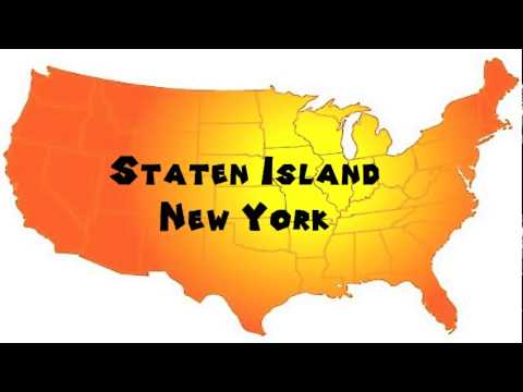 How to Say or Pronounce USA Cities — Staten Island, New York
