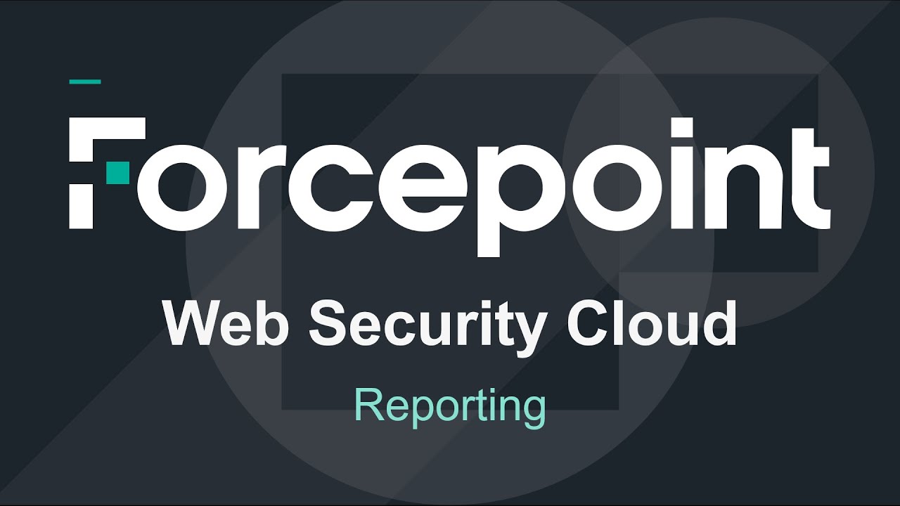 Reporting | Forcepoint Web Security Cloud