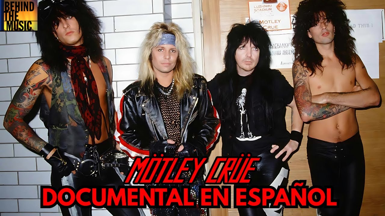 Behind the Music: Motley Crue | Documentary 2025 | 4K Remastered | Sub Español