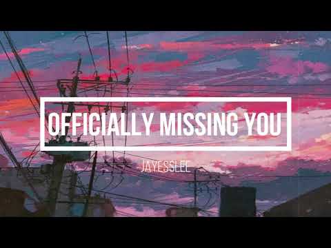 Officially missing you - Jayesslee [Lyrics]