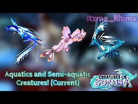 🌊 Current Aquatics and Semi-Aquatic Creatures🌊 || 🍃Creatures of Sonaria (Roblox)