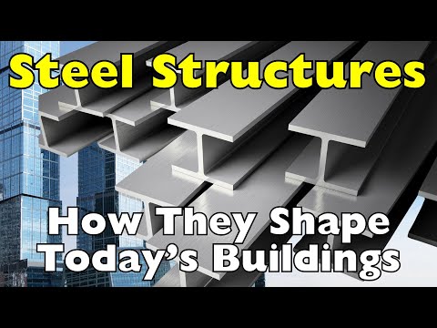Steel Structures’ Important Role in Modern Architecture