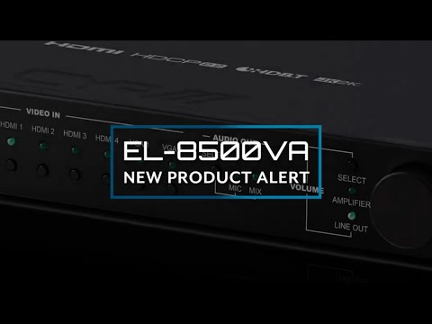 EL-8500VA Advanced 4K HDMI, USB Type C, VGA, and HDBaseT Presentation Switch