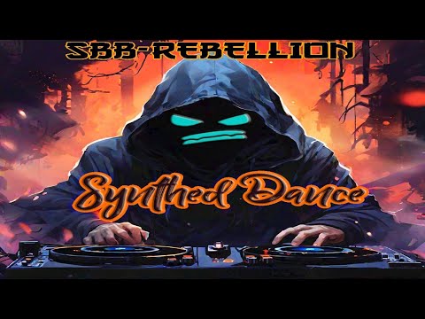 SBB-Rebellion - Synthed Dance