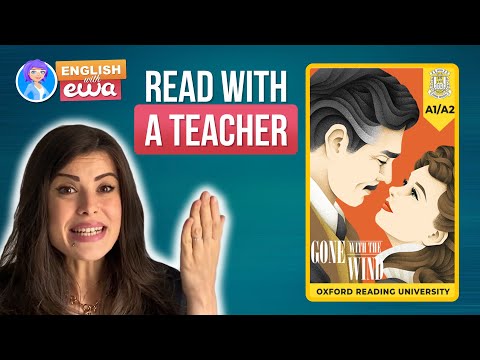 The most ICONIC book OF ALL TIME! | Gone With The Wind | English Reading Practice