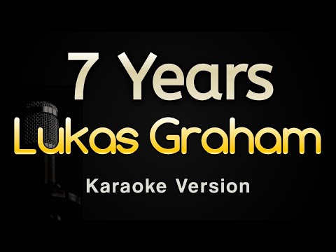 7 Years - Lukas Graham (Karaoke Songs With Lyrics - Original Key)