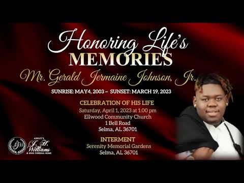 Celebration of Life for Mr. Gerald Jermaine Johnson Jr.