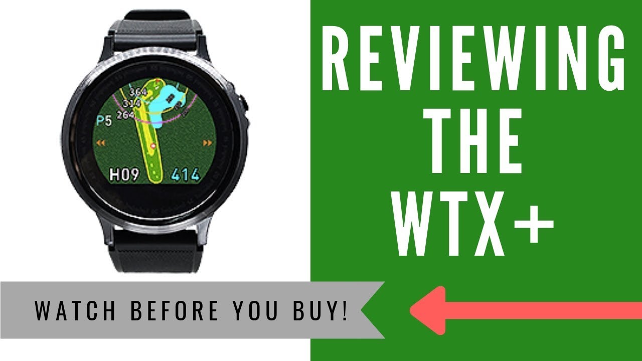 ✅ GolfBuddy WTX+ GPS Watch Review -- An HONEST Opinion
