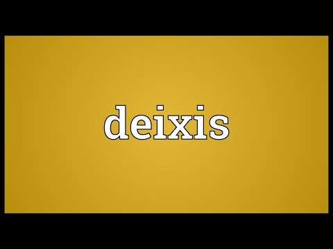 Deixis Meaning