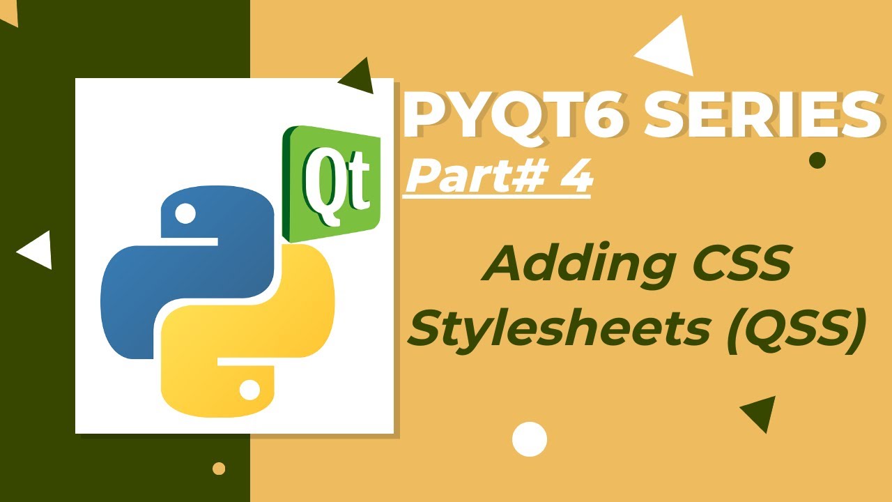 PyQt6 CSS Stylesheets (QSS)