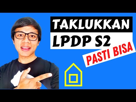 Cara Mendapatkan Beasiswa LPDP S2 (Dalam Negeri dan Luar Negeri)