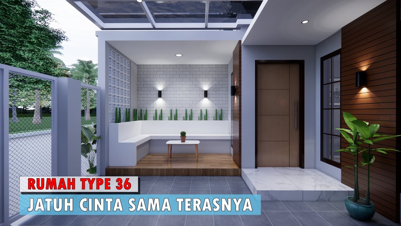 RUMAH TYPE 36 YANG KEREN ABIS TERASNYA KEKINIAN BANGET