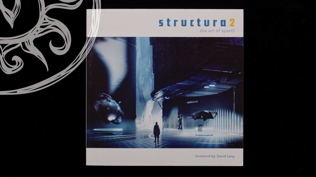 Structura 2 . The art of Sparth   (Book Flip Through)
