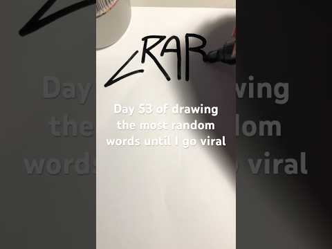 Day 53 of drawing the most random words until I go viral