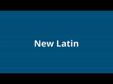 what is the meaning of New Latin