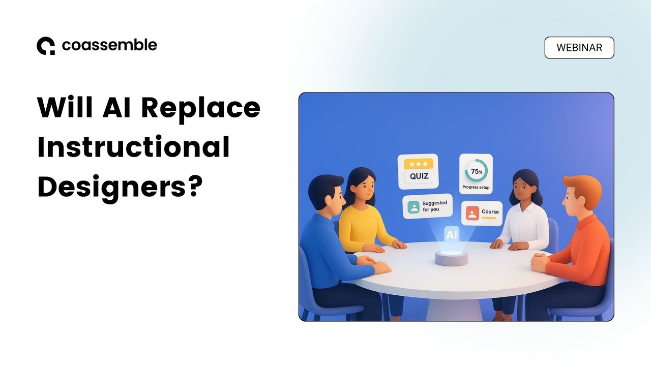 Webinar: Will AI Replace Instructional Designers
