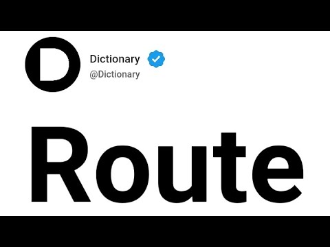 Route Meaning In English