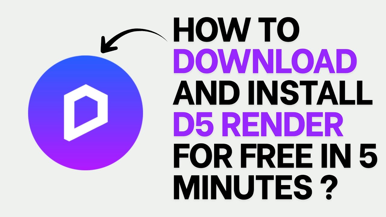 How to Download and Install D5 Render for Free in 5 Minutes ? #d5render