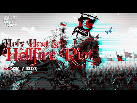 ALICE.EXE - HOLY HEAT / HELLFIRE RIOT (LIVE VERSION) (BONUS TRACK) @ALICE.EXECUTABLE