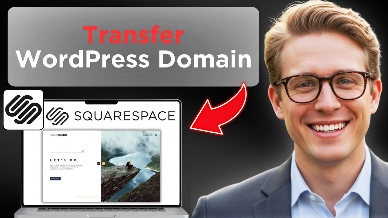 How To Transfer Wordpress Domain To Squarespace (Full Guide 2026)
