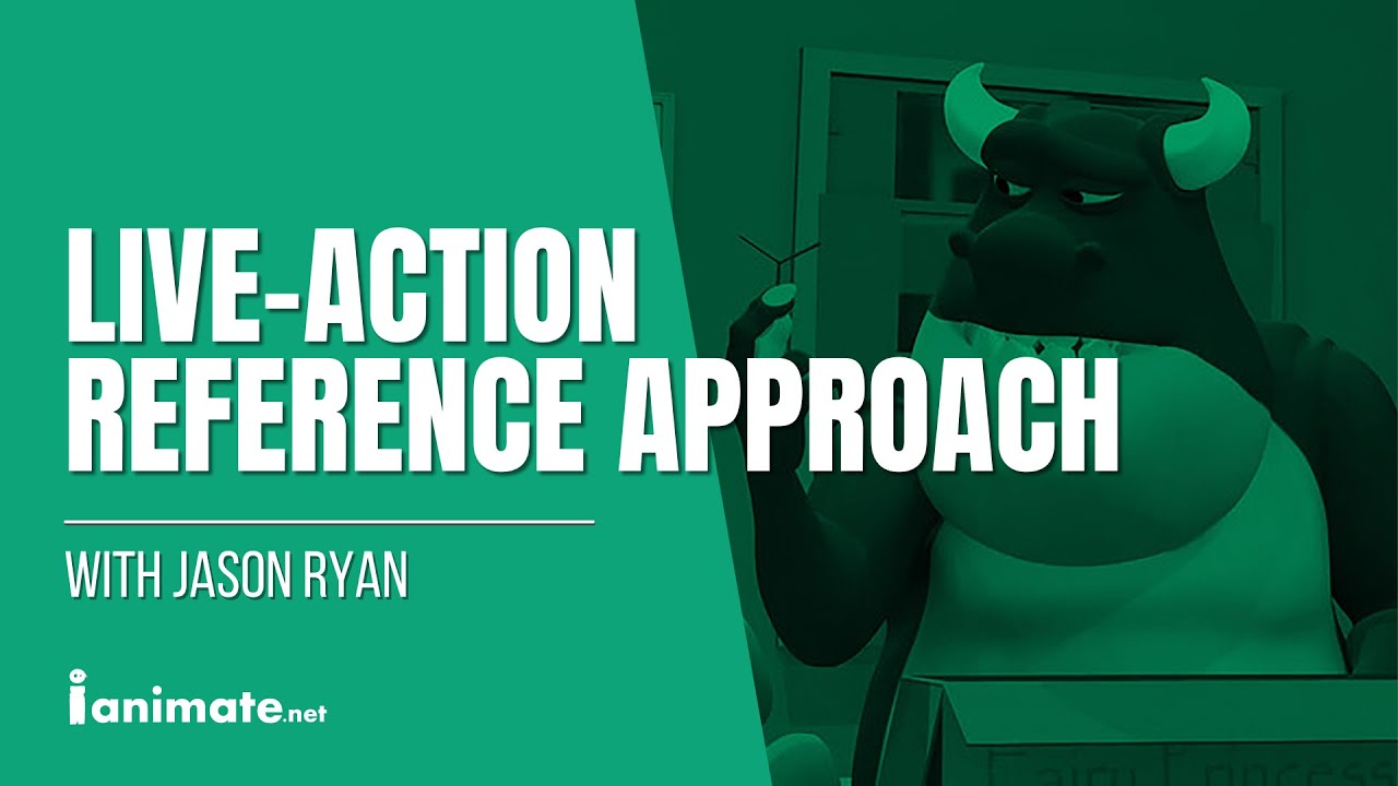 Live-Action Reference Approach with Jason Ryan