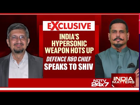 DRDO Chief To NDTV: "India's Hypersonic Glide Missile Is In Advanced State"