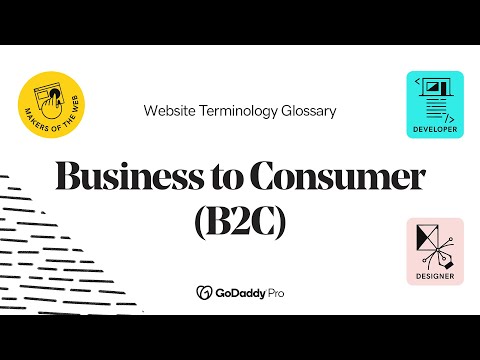 Business to consumer B2C Explained | Web Pro Glossary - Ecommerce Vol.1