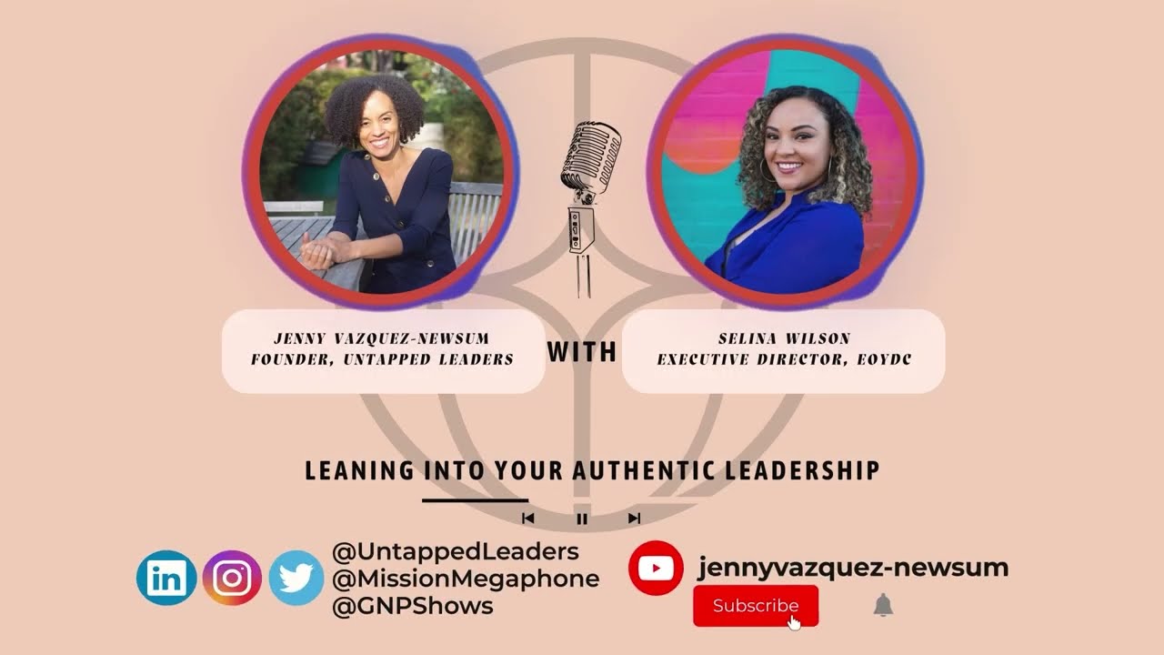 How to Lean Into Your Authentic Leadership with Selena Wilson
