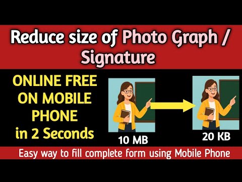 How to REDUCE image size for free on Mobile Phone |Form Filling Online Tips
