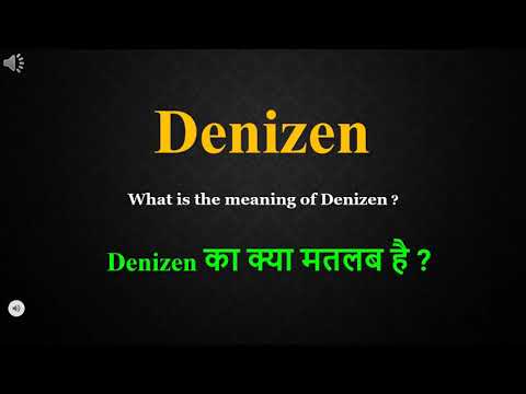 Denizen meaning in Hindi | Denizen ka kya matlab hota hai | daily use English words