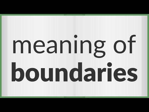 Boundaries | meaning of Boundaries