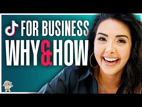 7 Reasons TikTok is Good for Business and How to Succeed