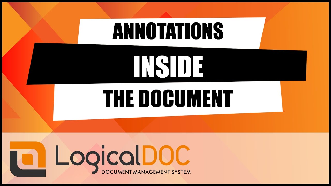 How to annotate documents with LogicalDOC Document Management