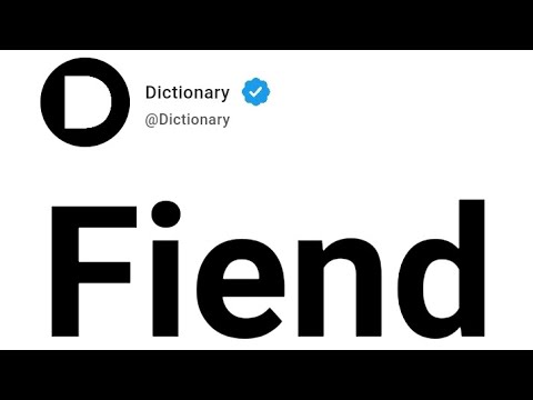 Fiend Meaning In English