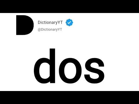 dos Meaning in English