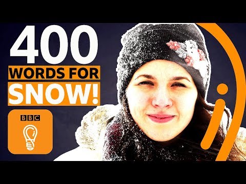 The language with 400 words for snow (and it's not Inuit) | BBC Ideas