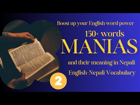 Mania: word meaning in English and Nepali (part 2)