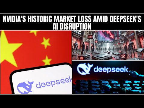 Nvidia's Historic Market Loss Amid DeepSeek's AI Disruption