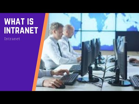 What is an Intranet