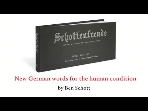 Schottenfreude -- German words for the human condition