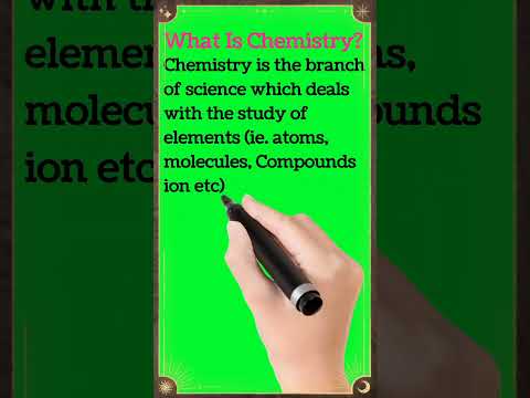 What Is chemistry | Chemistry Definition #chemistry #definitions #whatischemistery